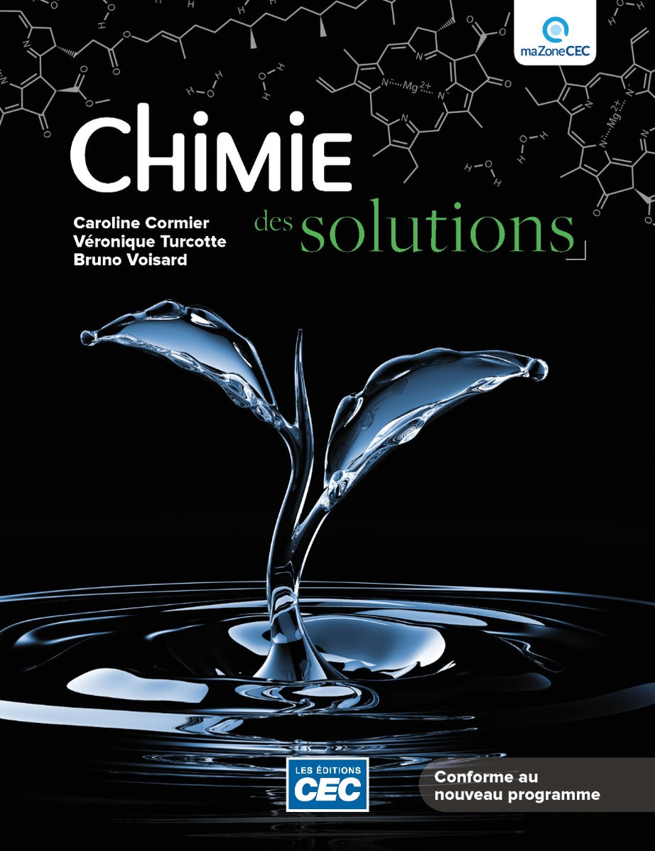 Chimie des solutions (éd. 2024) - Chimie - Collégial et universitaire — Les Éditions CEC