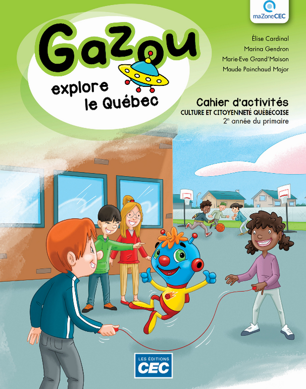 Gazou - CCQ - 1e et 2 année primaire — Les Éditions CEC