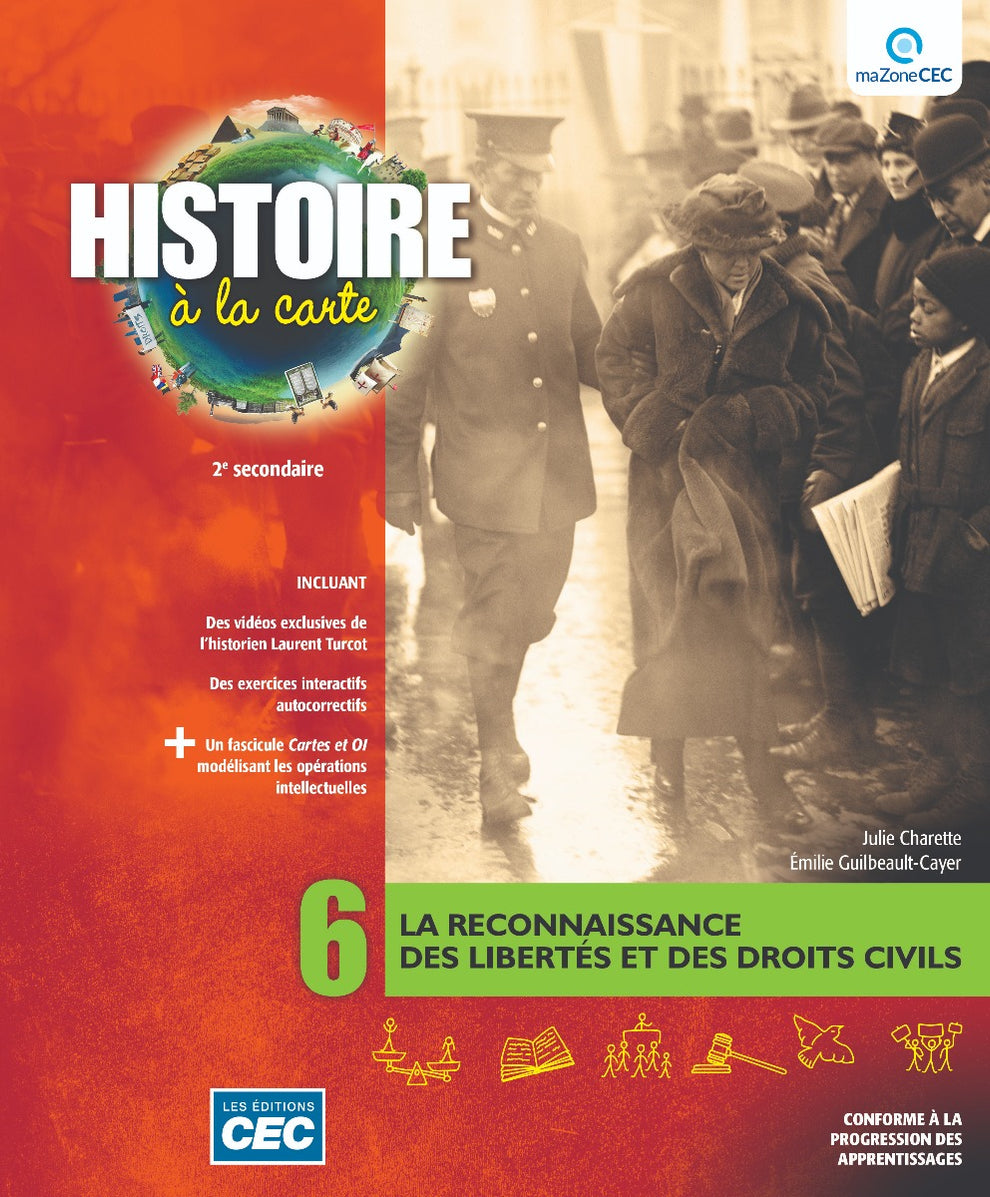 Histoire à la carte - Histoire - 1re et 2e secondaire — Les Éditions CEC