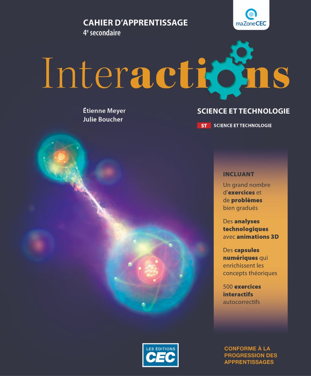 Interactions 4 - Science et technologie - ST-STE - 4e secondaire — Les ...