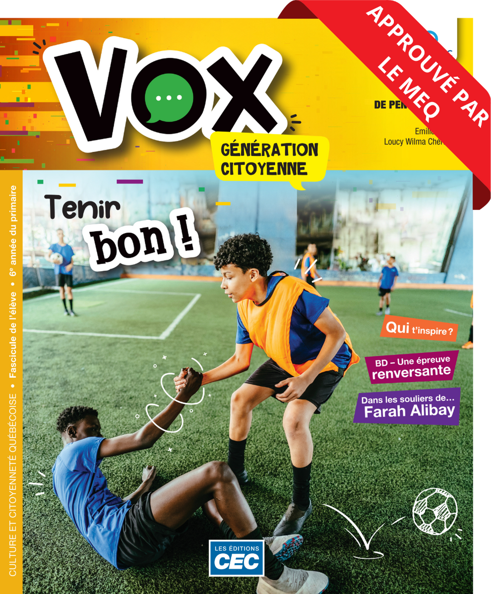 Vox - CCQ - 5e et 6e année — Les Éditions CEC